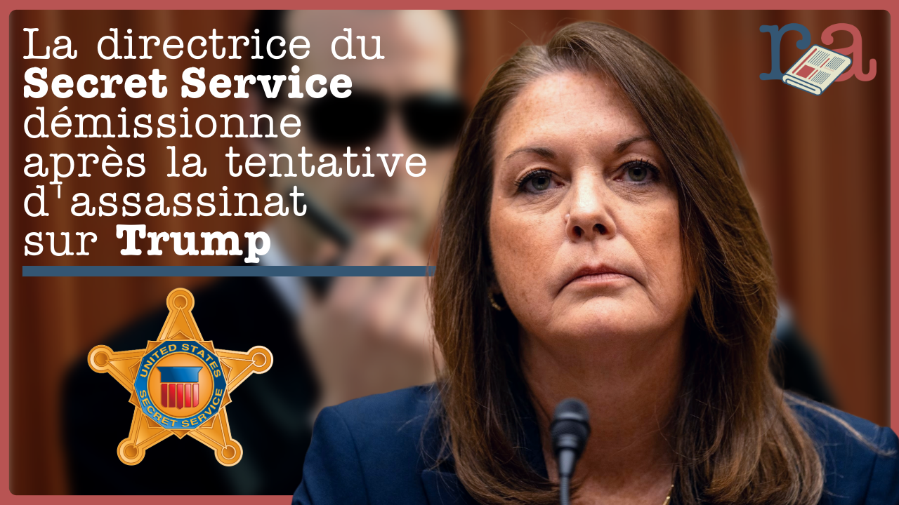 La directrice du Secret Service démissionne après la tentative d ...